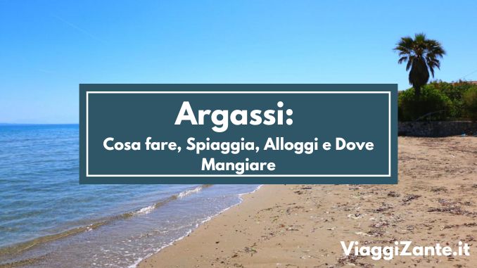 Argassi: Cosa fare, Spiaggia, Alloggi e Dove Mangiare - Viaggi Zante